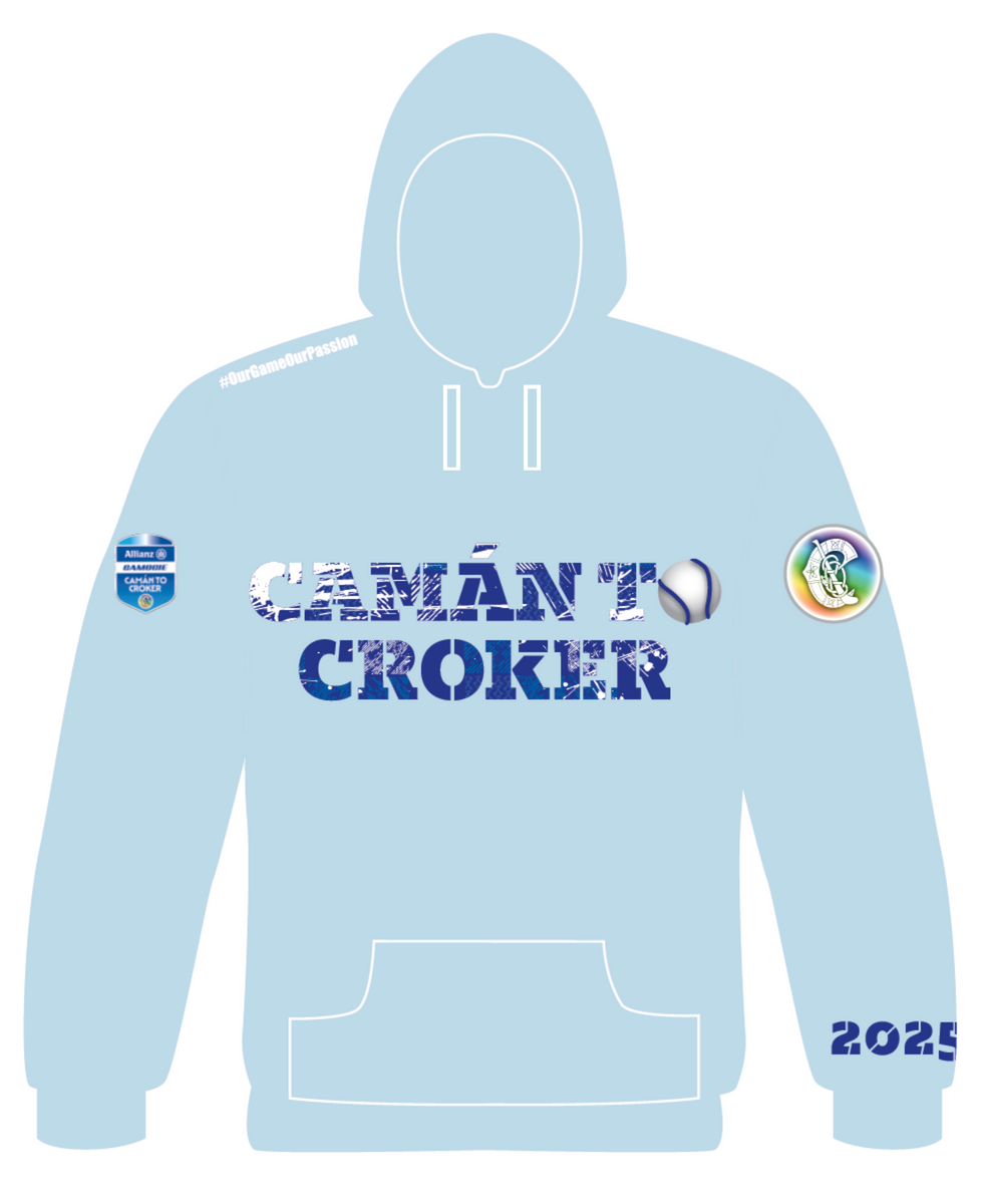 EXTRA ORDER Camán to Croker 2025 Hoodie (with no names back print ...